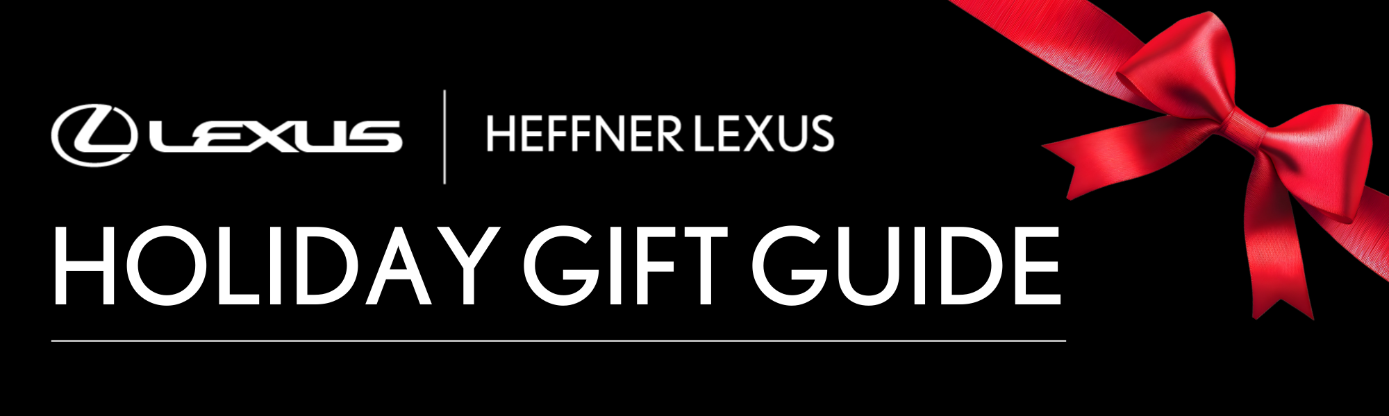 Heffner Lexus 2025 Holiday Gift Guide - Heffner Lexus